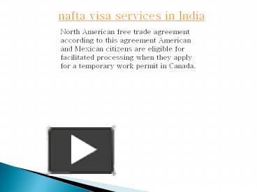PPT – nafta visa services in India PowerPoint presentation | free to ...