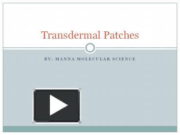 PPT – Cannabis Transdermal Patch PowerPoint presentation | free to download - id: 875fbb-Yzg3N