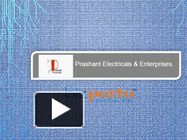 PPT – Electrical Consultants in Pune - Prashant Electricals and Enterprises PowerPoint ...