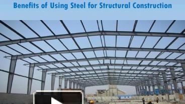 PPT – Benefits of Using Steel for Structural Construction PowerPoint ...