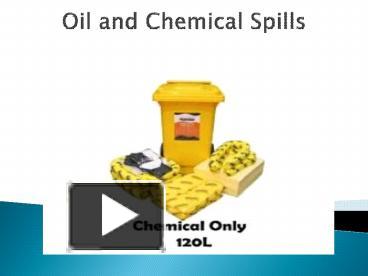 Oil and Chemical Spills presentation | free to download