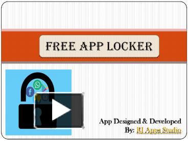 Free App Locker presentation | free to download