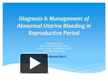 Diagnosis, Management of AUB presentation | free to download