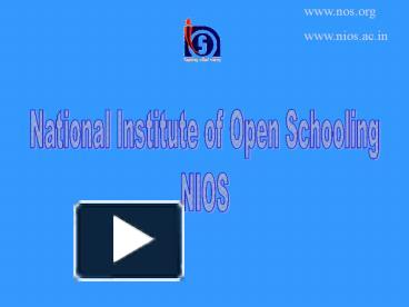 National Institute of Open Schooling presentation | free to view