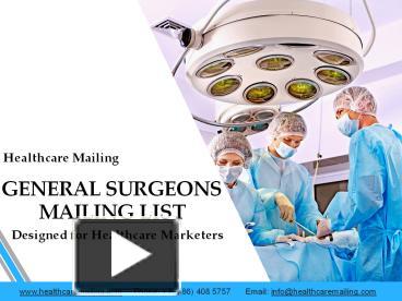 General Surgeons Mailing List presentation | free to download