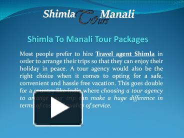 PPT – Shimla to Manali Tour have ultimate Shimla sightseeing PowerPoint presentation | free to ...