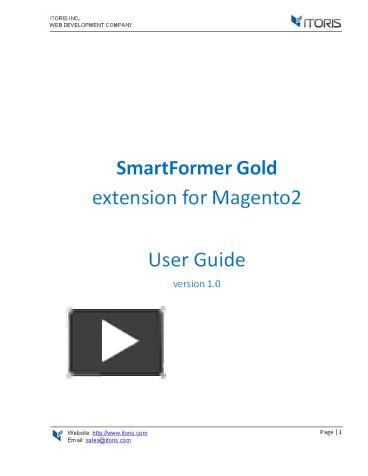 Magento 2 custom form extention by Itoris Inc. presentation | free to download