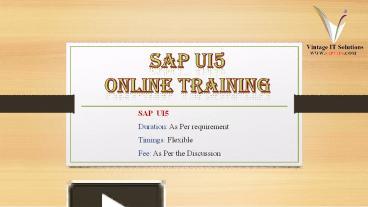 PPT – SAP UI5 Training Material PowerPoint presentation | free to download - id: 88d6d5-Nzc0M