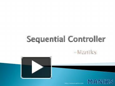 PPT – Sequential Controller-Top Manufacturers, Function, specification, Output, Application ...