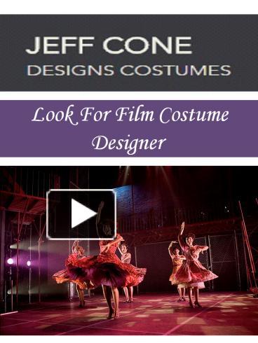 PPT – Look For Film Costume Designer PowerPoint presentation | free to ...