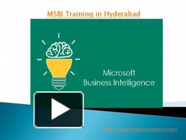 MSBI training in Hyderabad presentation | free to download