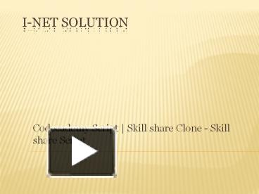 PPT – Codecademy Script | Skill share Clone - Skill share Script PowerPoint presentation | free ...