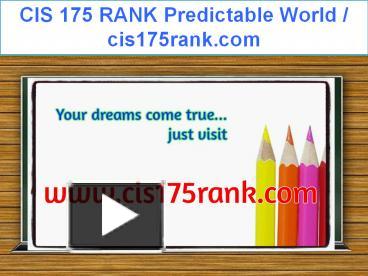 CIS 175 RANK Predictable World / cis175rank.com presentation | free to download