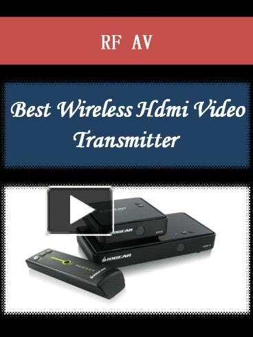 PPT – Best Wireless Hdmi Video Transmitter PowerPoint presentation | free to download - id ...