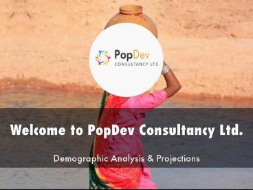 PPT – PopDev Consultancy Ltd Presentation PowerPoint presentation | free to download - id ...