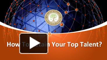 How To Retain Your Top Talent? presentation | free to download