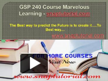 PPT – GSP 240 Course Marvelous Learning - snaptutorial.com PowerPoint ...