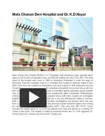 PPT – Mata Chanan Devi Hospital and Dr. K.D.Nayar PowerPoint presentation | free to download ...