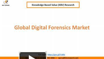 PPT – Global Digital Forensics Market Growth PowerPoint presentation | free to download - id ...