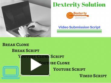 PPT – Break Clone - Break Script - Youtube Clone Script PowerPoint presentation | free to ...