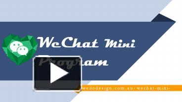 Wechat mini program - wechat marketing - wechat presentation | free to download
