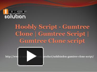PPT – Hoobly Script - Gumtree Clone | Gumtree Script | Gumtree Clone script PowerPoint ...
