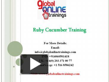 PPT – Best Ruby Cucumber Training PowerPoint presentation | free to download - id: 89f856-M2UyM