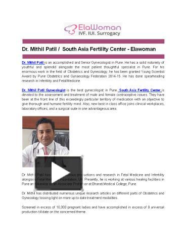 Dr. Mithil Patil / South Asia Fertility Center - Elawoman presentation | free to download