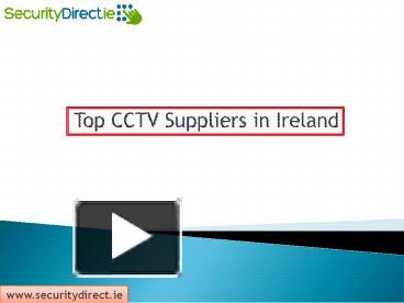 Security Products Ireland presentation | free to download