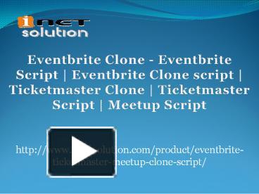 PPT – Eventbrite Clone | Meetup Script ( i-netsolution ) PowerPoint presentation | free to ...