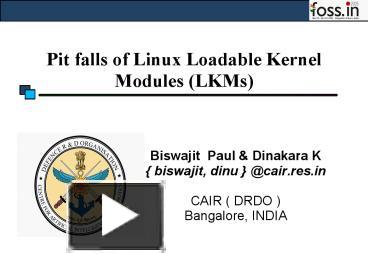 PPT – Pit falls of Linux Loadable Kernel Modules LKMs PowerPoint presentation | free to view ...