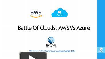 Battle of Cloud: AWS vs Azure presentation | free to download