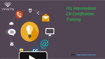 PPT – ITIL Intermediate CSI Certification Training Hyderabad by Vinsys PowerPoint presentation ...