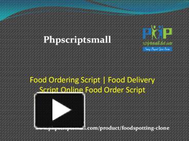 PPT – Food Ordering Script | Food Delivery Script - Online Food Order ...