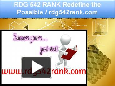 PPT – RDG 542 RANK Redefine the Possible / rdg542rank.com PowerPoint presentation | free to ...