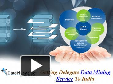 PPT – Data Mining Service and Techniques from DataPlusValue PowerPoint presentation | free to ...