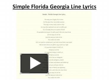 PPT – Simple Florida Georgia Line Lyrics PowerPoint presentation | free ...