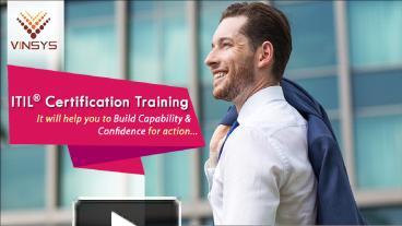 ITIL Foundation Certification Training Course in Pune | ITIL exam in Pune | Vinsys presentation ...