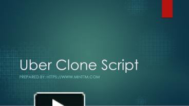 PPT – Open source uber clone script for your taxi booking app PowerPoint presentation | free to ...