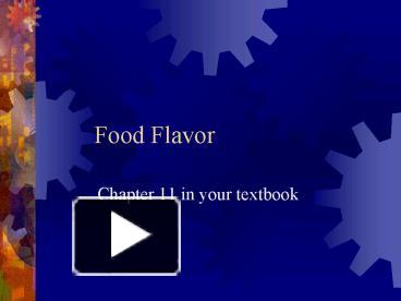 Food Flavor presentation | free to view