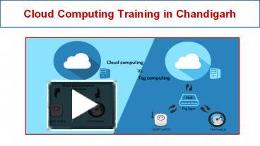 Cloud Computing Training in Chandigarh (22) presentation | free to download