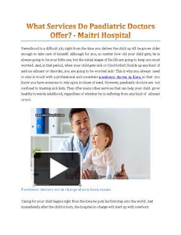 What Services Do Paediatric Doctors Offer? - Maitri Hospital presentation | free to download