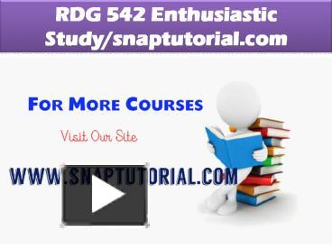 PPT – RDG 542 Enthusiastic Study/snaptutorial.com PowerPoint presentation | free to download ...