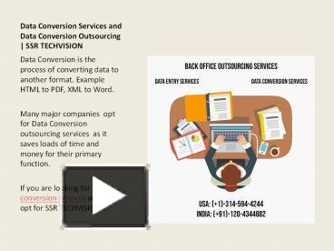 Low-Cost Data Conversion Services and Data Conversion Outsourcing – SSR TECHVISION presentation ...