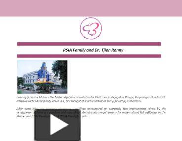 RSIA Family and Dr. Tjien Ronny presentation | free to download