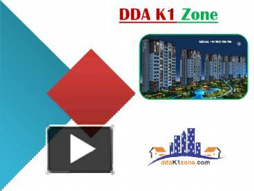 PPT – DDA K1 Zone | ddak1zone.com PowerPoint presentation | free to download - id: 8b75ac-OWVmZ