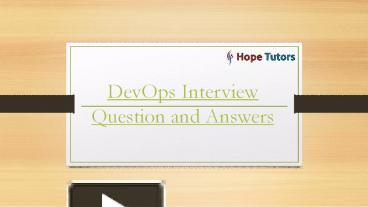 DevOps Interview Question and Answers pdf presentation | free to download