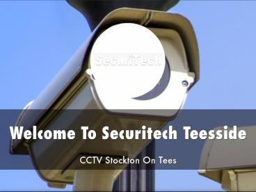 PPT – Information Presentation Of Securitech Teesside PowerPoint presentation | free to download ...