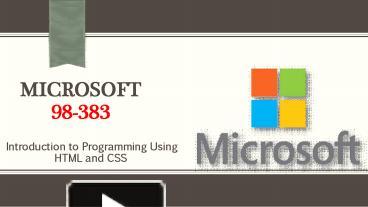 PPT – 98-383 Dumps VCE PowerPoint presentation | free to download - id: 8bb26a-ZWIwO