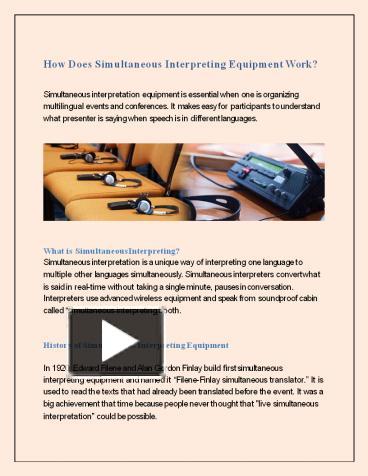 How Does Simultaneous Interpreting Equipment Work? presentation | free to download